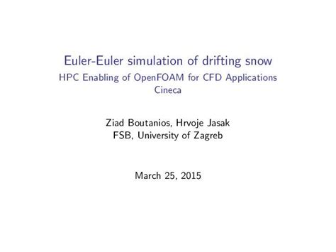 pdf euler euler simulation of drifting snow hpc enabling of · euler euler simulation of