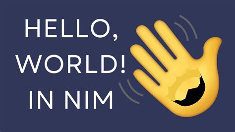 discovering nim hello world youtube
