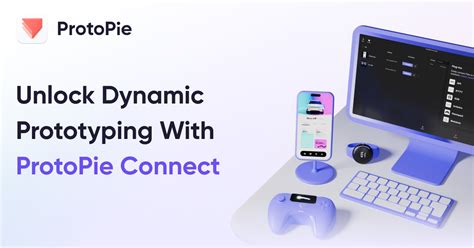 Dynamic Prototyping With Protopie Connect Protopie