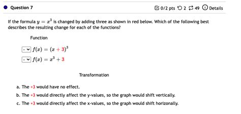 Solved If The Formula Y X Is Changed By Adding Three As Chegg Com