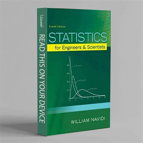 Statistics For Engineers And Scientists 4th Edition For A