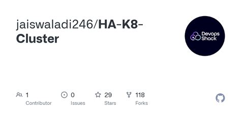 Ha K8 Cluster Devops Shack Ha K8 Cluster Md At Main · Jaiswaladi246 Ha K8 Cluster · Github