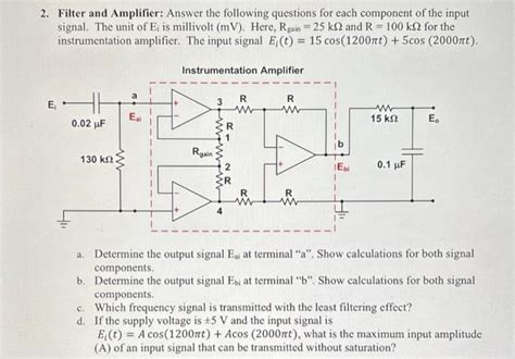 Solved 2 Filter And Amplifier Answer The Following Chegg Com