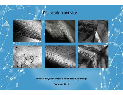 Pdf Dislocation Activity In The Metal