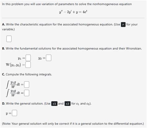 Solved In This Problem You Will Use Variation Of Parameters Chegg Com