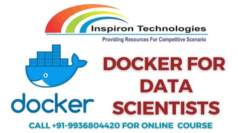 Docker For Data Scientists Inspiron Technologies