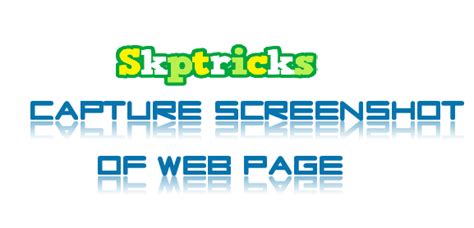Php Script To Capture Screenshot Of Website From Url Skptricks