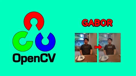 Trích đặc Trưng Gabor Filters Opencv