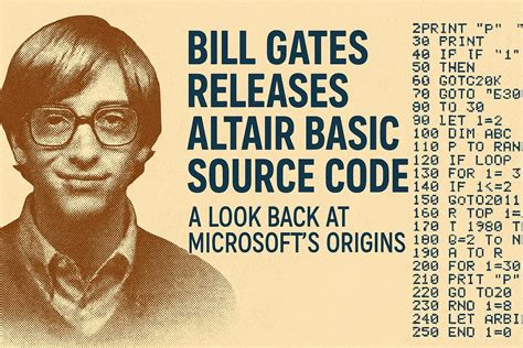 Bill Gates Releases Altair Basic Source Code A Look Back At Microsofts Origins Tachyon Security