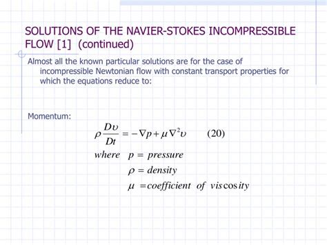 Ppt Derivation And Solution Methods For The Steady Incompressible Navier Stokes Equations