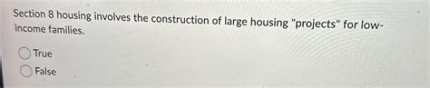 Solved Section Housing Involves The Construction Of Large Chegg Com