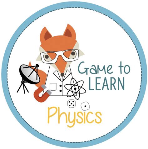 Game To Learn Physics Learn Physics School Worksheets Teaching