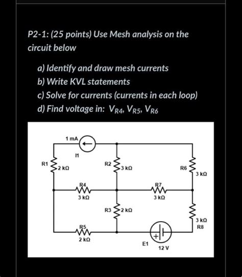 Solved P2 1 25 Points Use Mesh Analysis On The Circuit