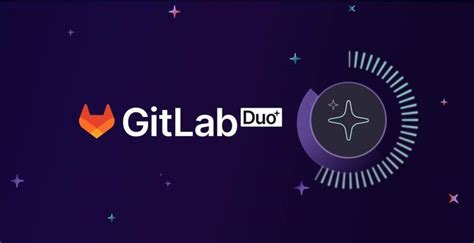 Gitlab Duo Chat：开发者新宠，ai时代的利器 知乎