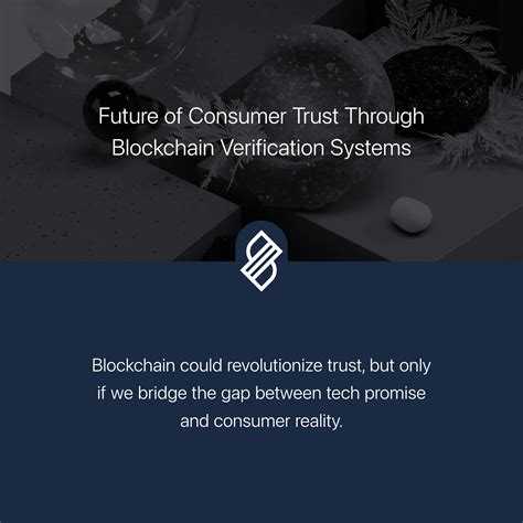 Future Of Consumer Trust Through Blockchain Verification Systems → Scenario