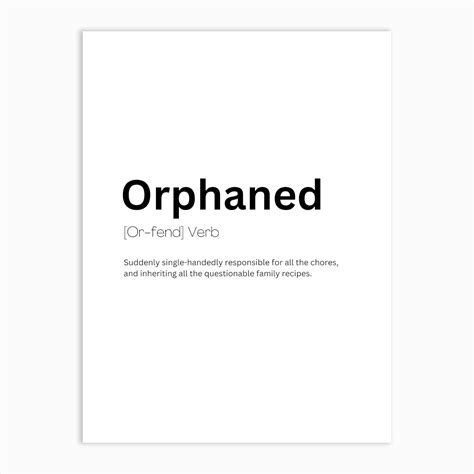 Orphaned Definition Meaning Art Print By Kaigozen Fy