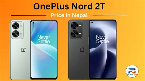 OnePlus Nord 2T Price In Nepal Full Specs Availability