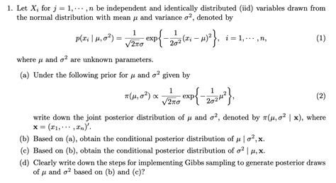 1 Let Xi For J1⋯n Be Independent And Identically