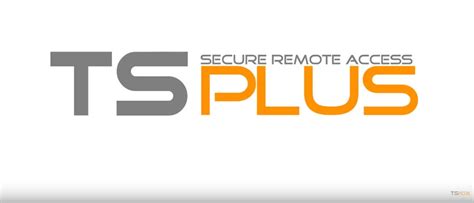 tsplus remote access turns any windows app into web access tsplus