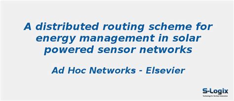 A Distributed Routing Scheme For Energy Management Ns2 Projects S Logix
