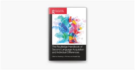 ‎the Routledge Handbook Of Second Language Acquisition And Individual