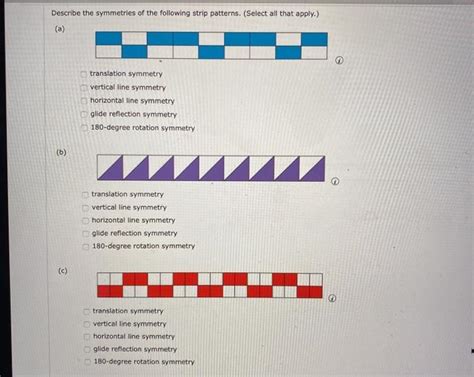 Solved Describe The Symmetries Of The Following Strip