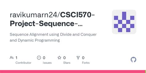 Github Ravikumarn Csci Project Sequence Alignment Sequence Alignment Using Divide And