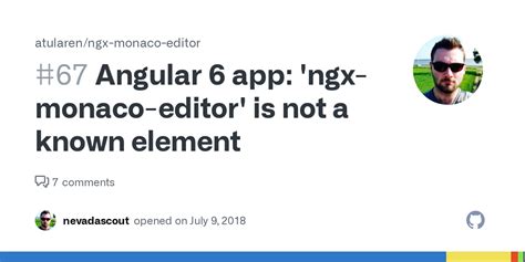 Angular 6 App Ngx Monaco Editor Is Not A Known Element · Issue 67 · Atularenngx Monaco