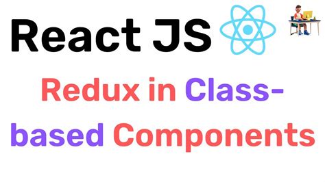 Redux With Class Based Components React Js Hindi Coding Scenes