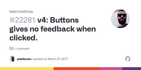 V4 Buttons Gives No Feedback When Clicked Issue 22281 Twbs