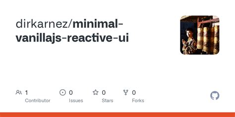 Github Dirkarnezminimal Vanillajs Reactive Ui