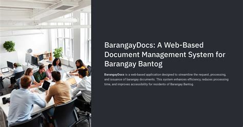 Barangaydocs A Web Based Document Management System For Barangay Bantog