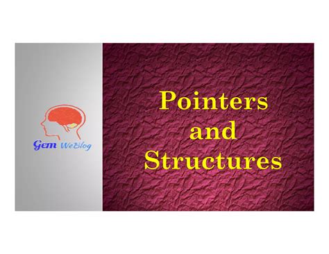 Pointers And Structures Ppt