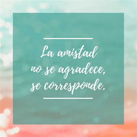 Amistad Quotes At Madeleine Seitz Blog