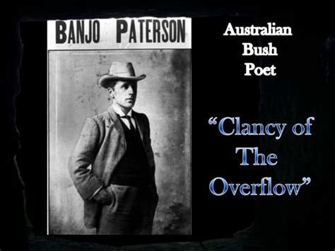 Clancy Of The Overflow Ppsx Poetry Books And Literature