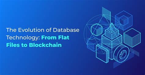 Inery On Linkedin The Evolution Of Database Technology From Flat Files To Blockchain