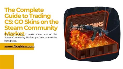 PPT The Complete Guide To Trading CS GO Skins On The Steam Community Market PowerPoint
