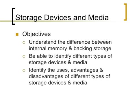Storage Devices And Media Types Uses And Advantages