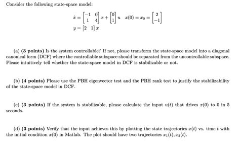 Solved Consider The Following State Space Chegg