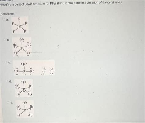 Solved What S The Correct Lewis Structure For PF5 Hint Chegg Com