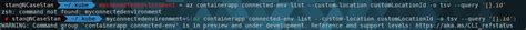 Error In Command Myconnectedenvironment Az Containerapp Connected Env List Custom Location