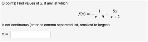 solved 3 points find values of x if any at which 1 5x