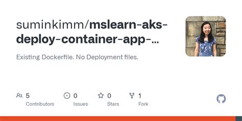 Github Suminkimmmslearn Aks Deploy Container App Nodeploymentfiles