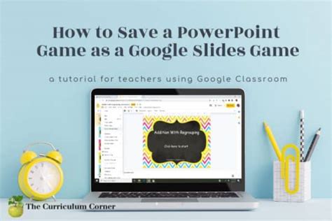 Convert A PowerPoint Game To Google Slides The Curriculum Corner 123