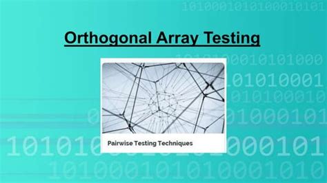 Orthogonal Array Testing Ppt