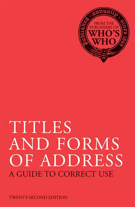 Titles And Forms Of Address A Guide To Correct Use Amazon Co Uk Publishing Bloomsbury