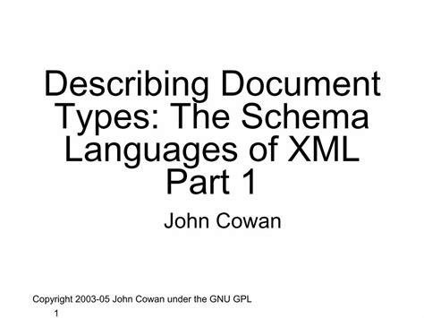 Pdf Describing Document Types The Schema Languages Of Xml Part