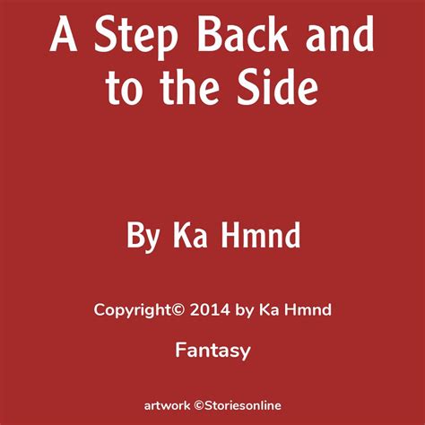 A Step Back And To The Side Fantasy Sex Story