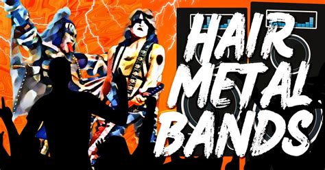 31 Best Hair Metal Bands Of All Time Music Grotto