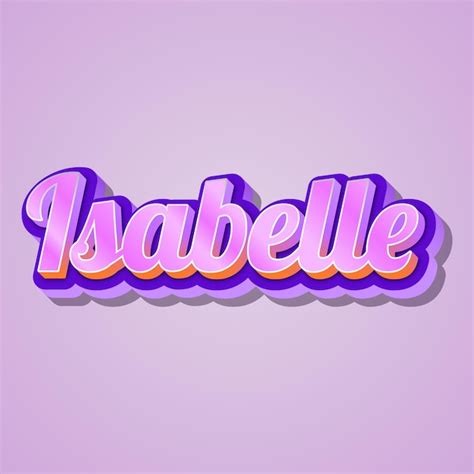 Premium Photo Isabelle Typography 3d Design Cute Text Word Cool Background Photo 